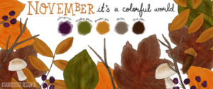 It’s a Colorful World – November Palette