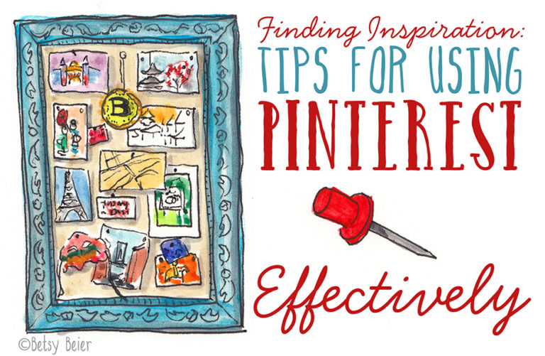 Finding Inspiration: Tips for Using Pinterest Effectively